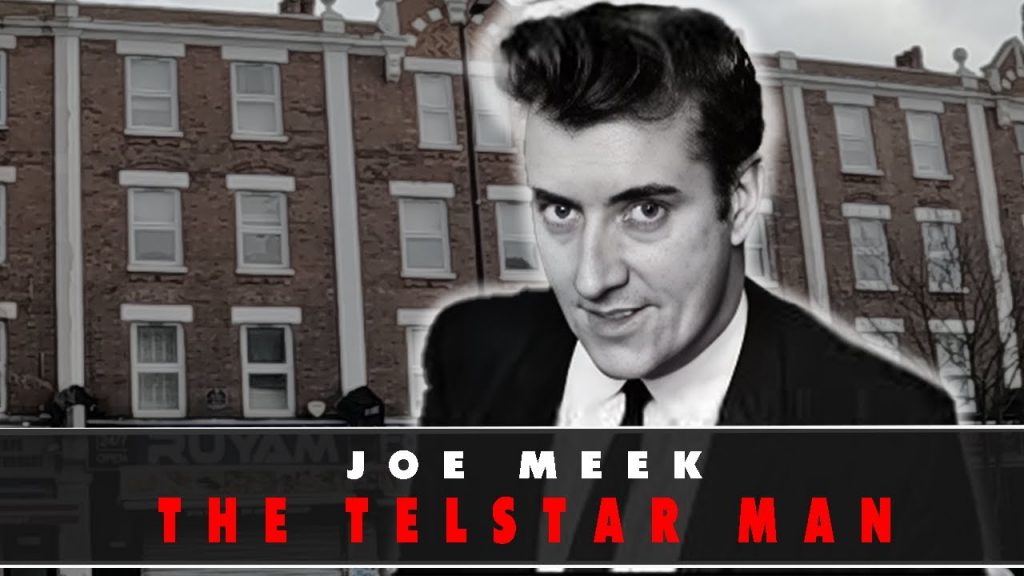 He Lived, Worked and Died here – JOE MEEK, the ‘TELSTAR MAN’ – Days of ...
